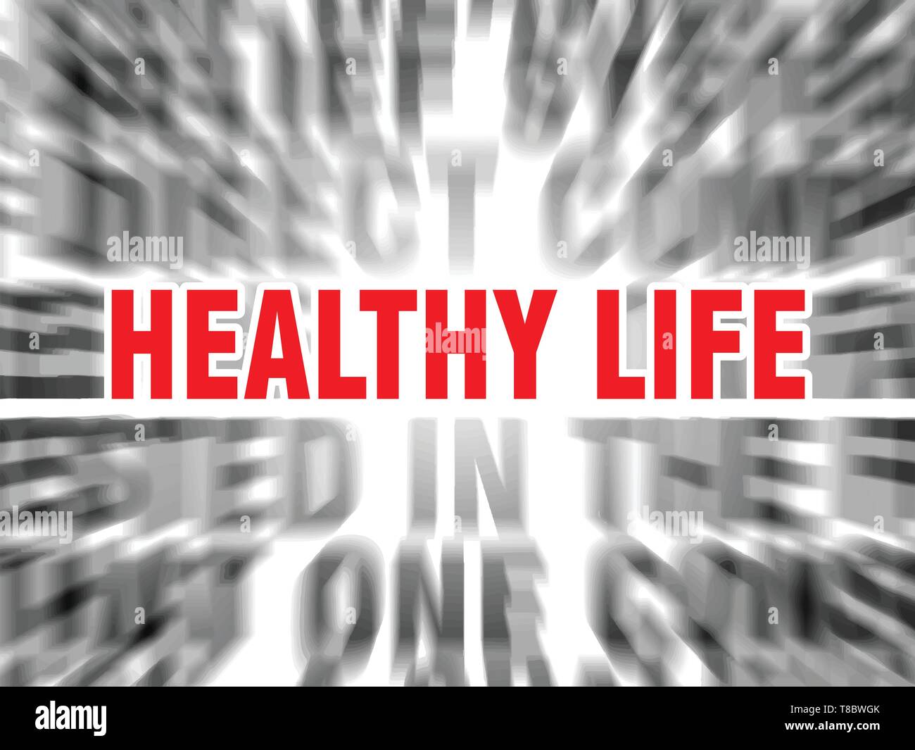 blurred text with focus on healthy life Stock Vector Image & Art - Alamy