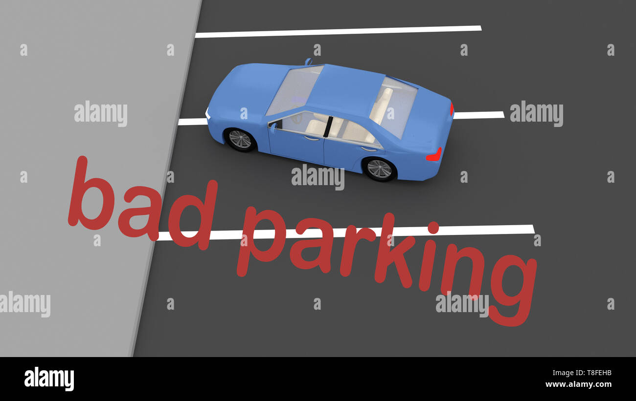 3D illustration of BAD PARKING title under an improperly parked car ...