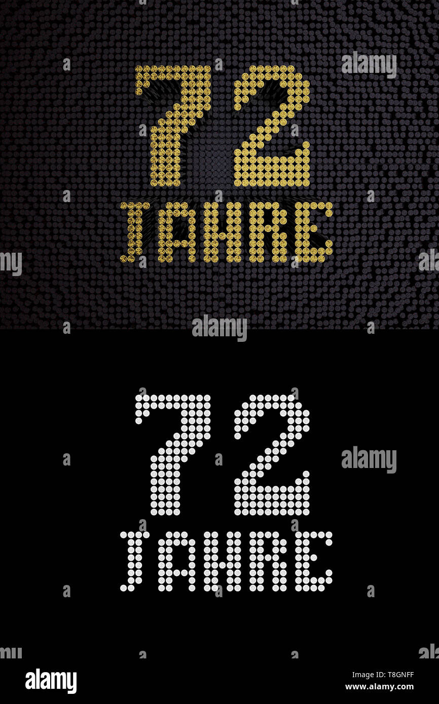 German golden number seventy-two years (number 72 years) dotted font ...