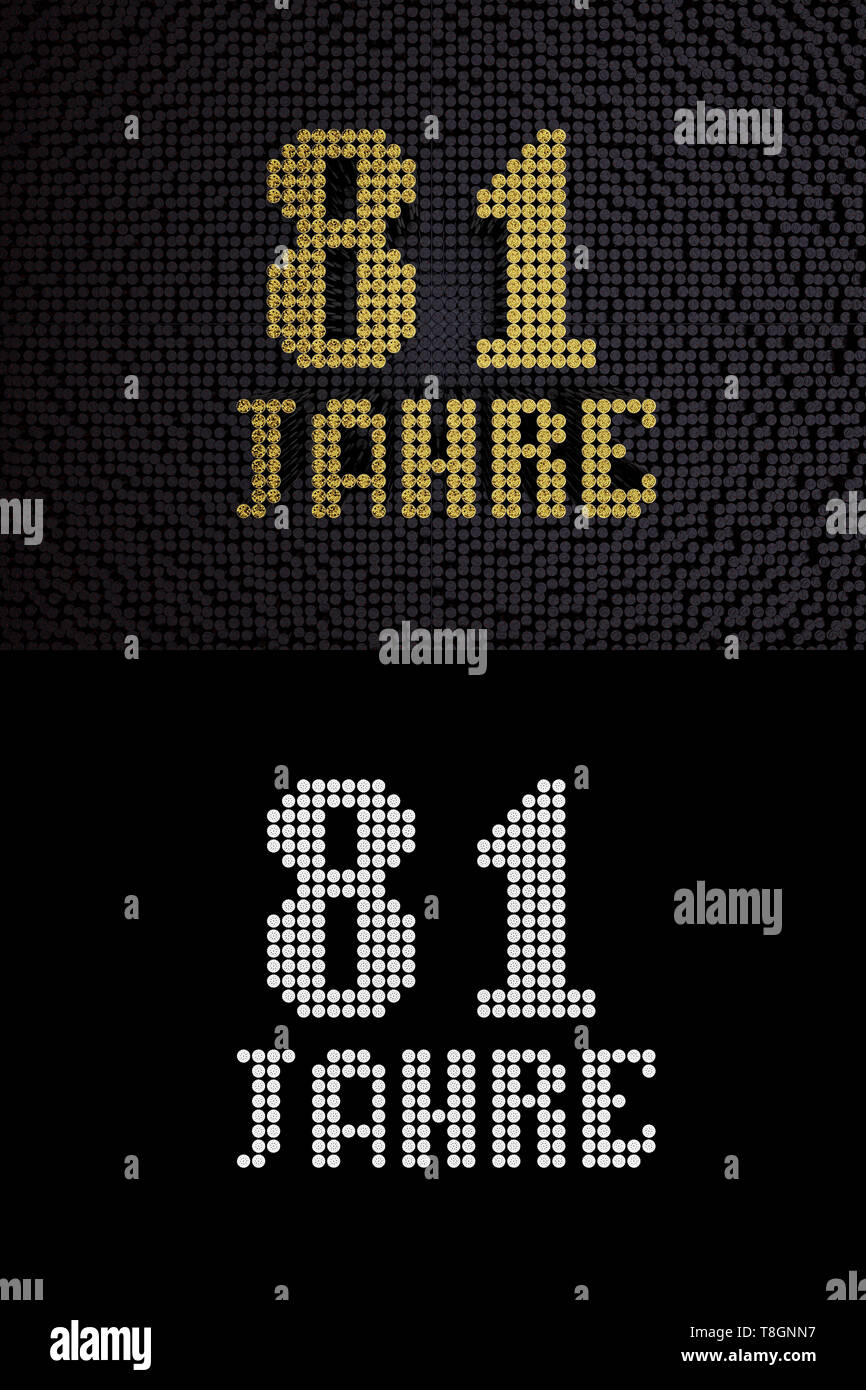 German golden number eighty-one years (number 81 years) dotted font ...