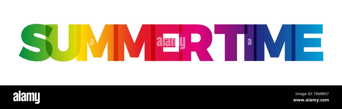 The word Summer time. Vector banner with the text colored rainbow Stock ...