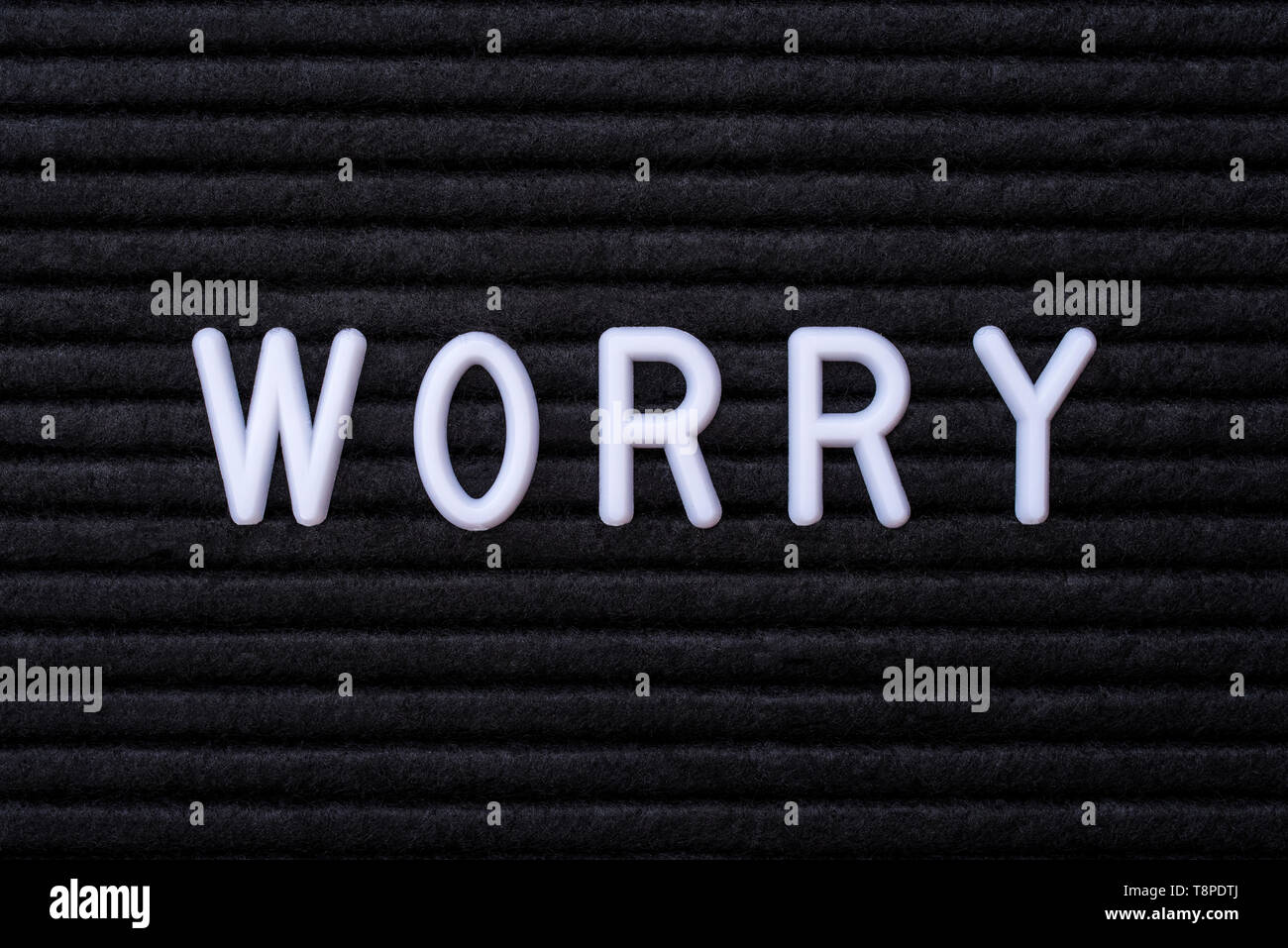 The word WORRY, on a letter board Stock Photo - Alamy
