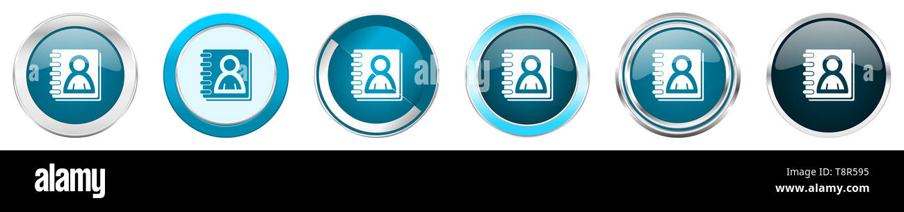Address book silver metallic chrome border icons in 6 options, set of web blue round buttons ...