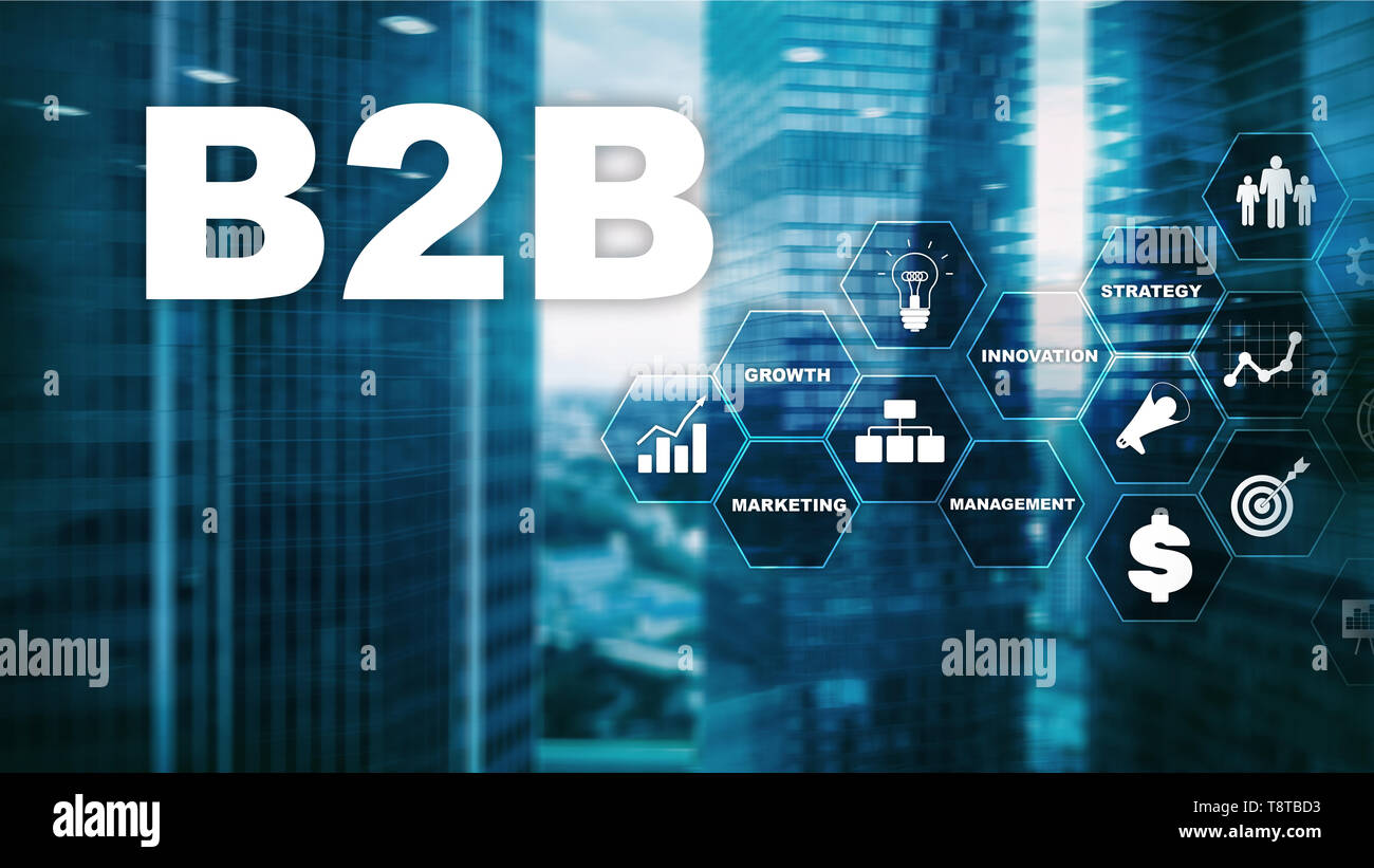 Business to business B2B - Technology future. Business model. Financial ...