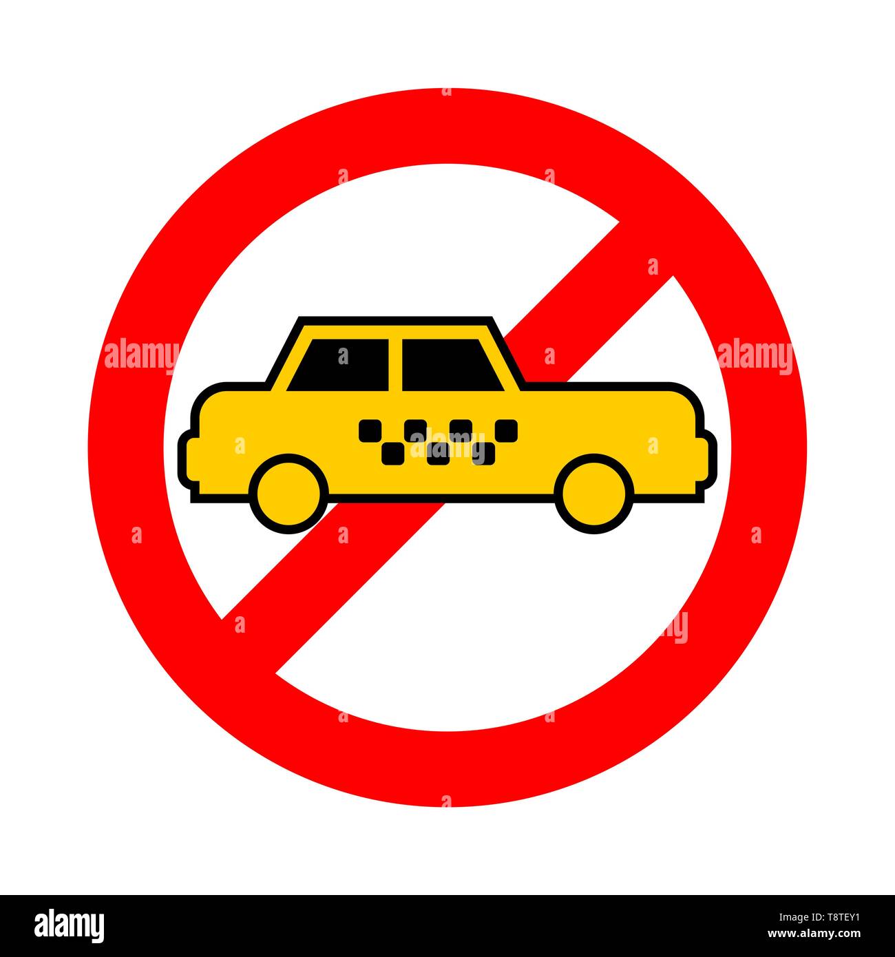Stop taxi. Ban Yellow auto. Red prohibitory sign not Stock Vector Image ...