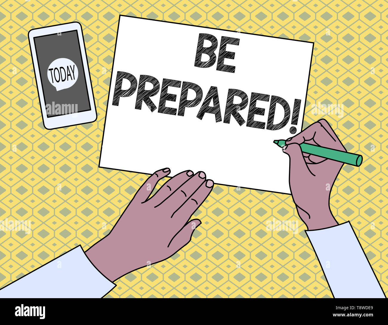 Handwriting text writing Be Prepared. Conceptual photo try be always ...