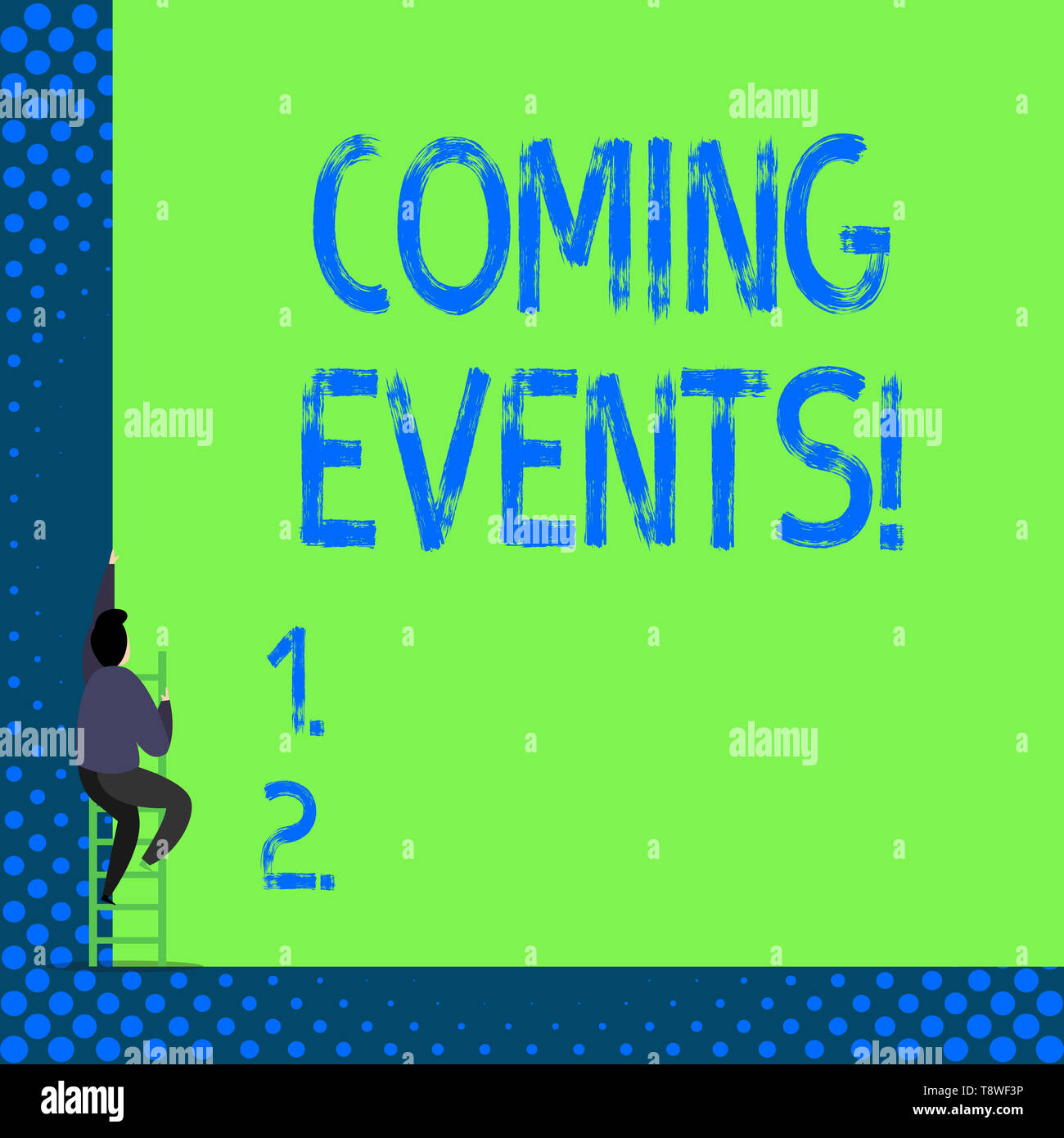 Handwriting text Coming Events. Conceptual photo happening or appearing ...