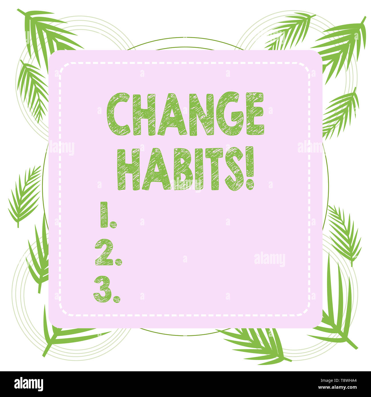 Text sign showing Change Habits. Business photo text to stop doing ...