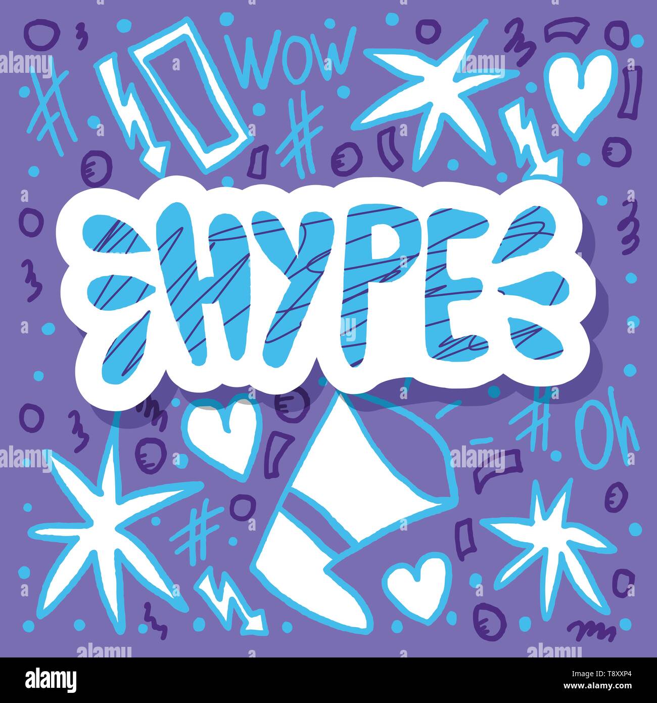 Hype handwritten lettering with decoration. Poster vector template with ...