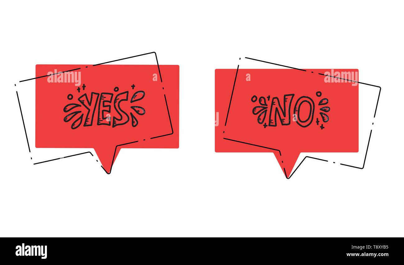 Yes and no lettering with speech bubbles. Handwritten words with ...