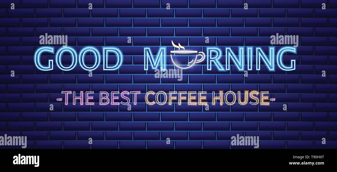 Coffee house neon sign Vector. Morning positive billboard. Glowing ...