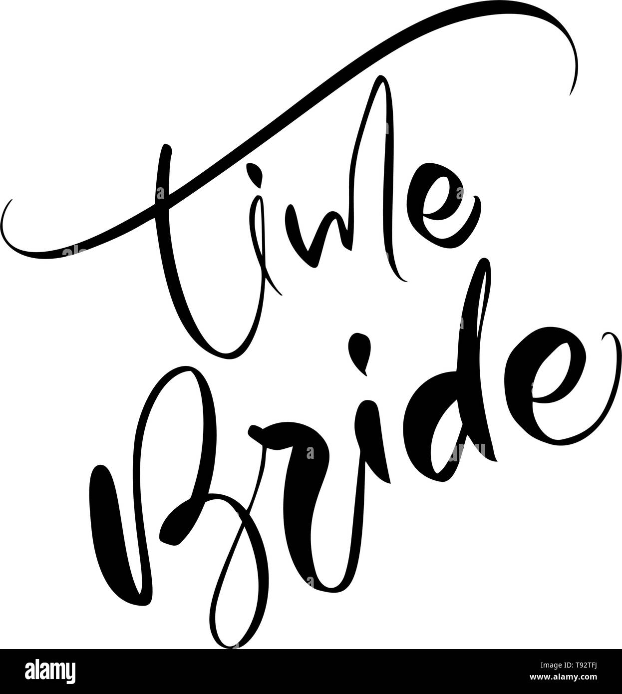 Time Bride vector lettering text on white background. Handwritten ...