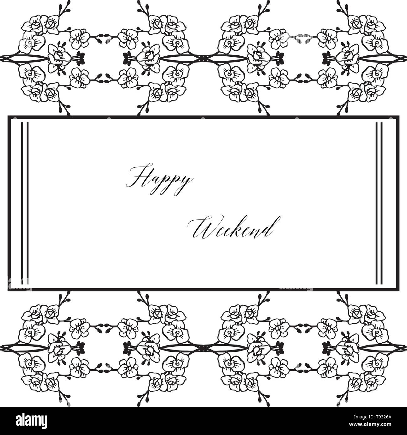 Vector illustration writing happy weekend with drawing flower frame ...
