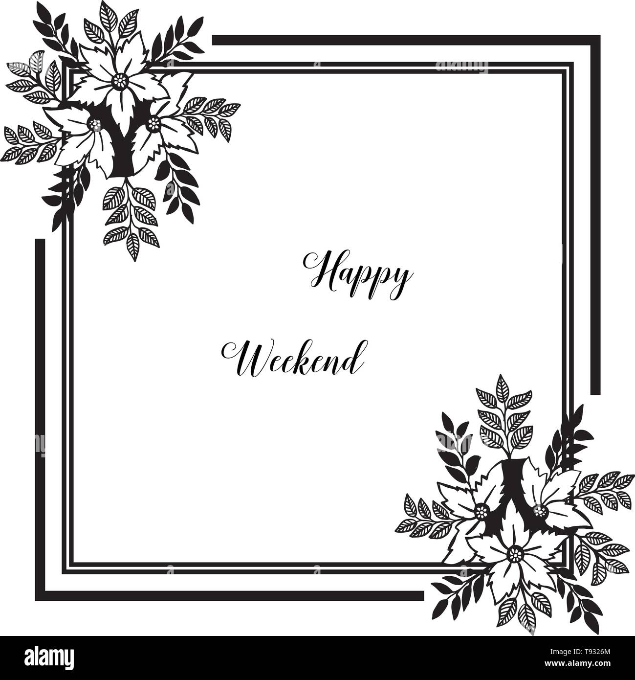 Vector illustration greeting card happy weekend with beautiful flower ...