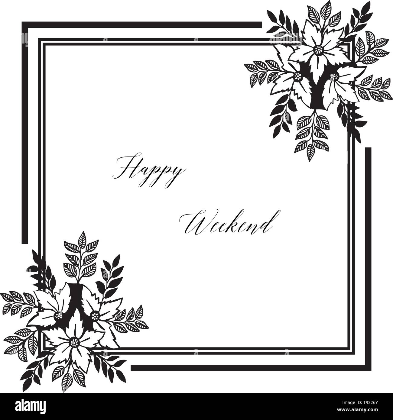 Vector illustration greeting card happy weekend with beautiful flower ...