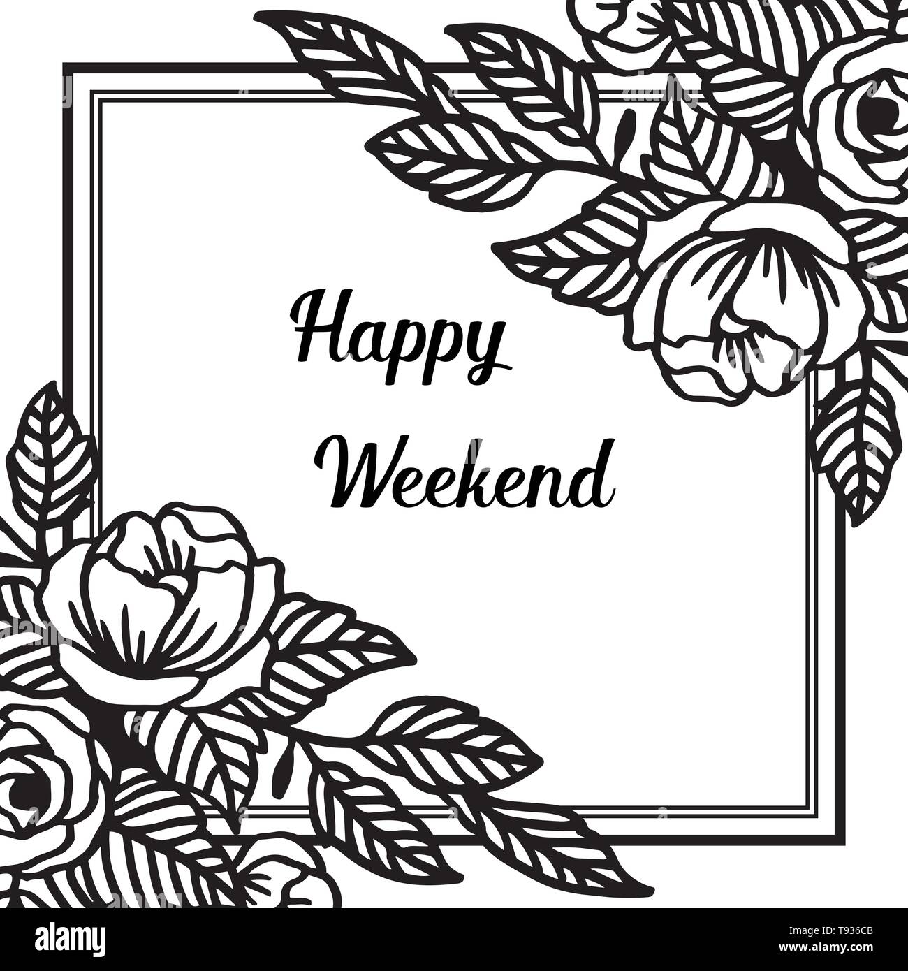 Vector illustration leaf flower frame for ornate happy weekend hand ...