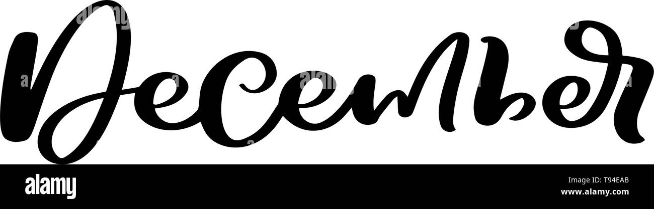 December Hand drawn decorative lettering text in isolated on white ...