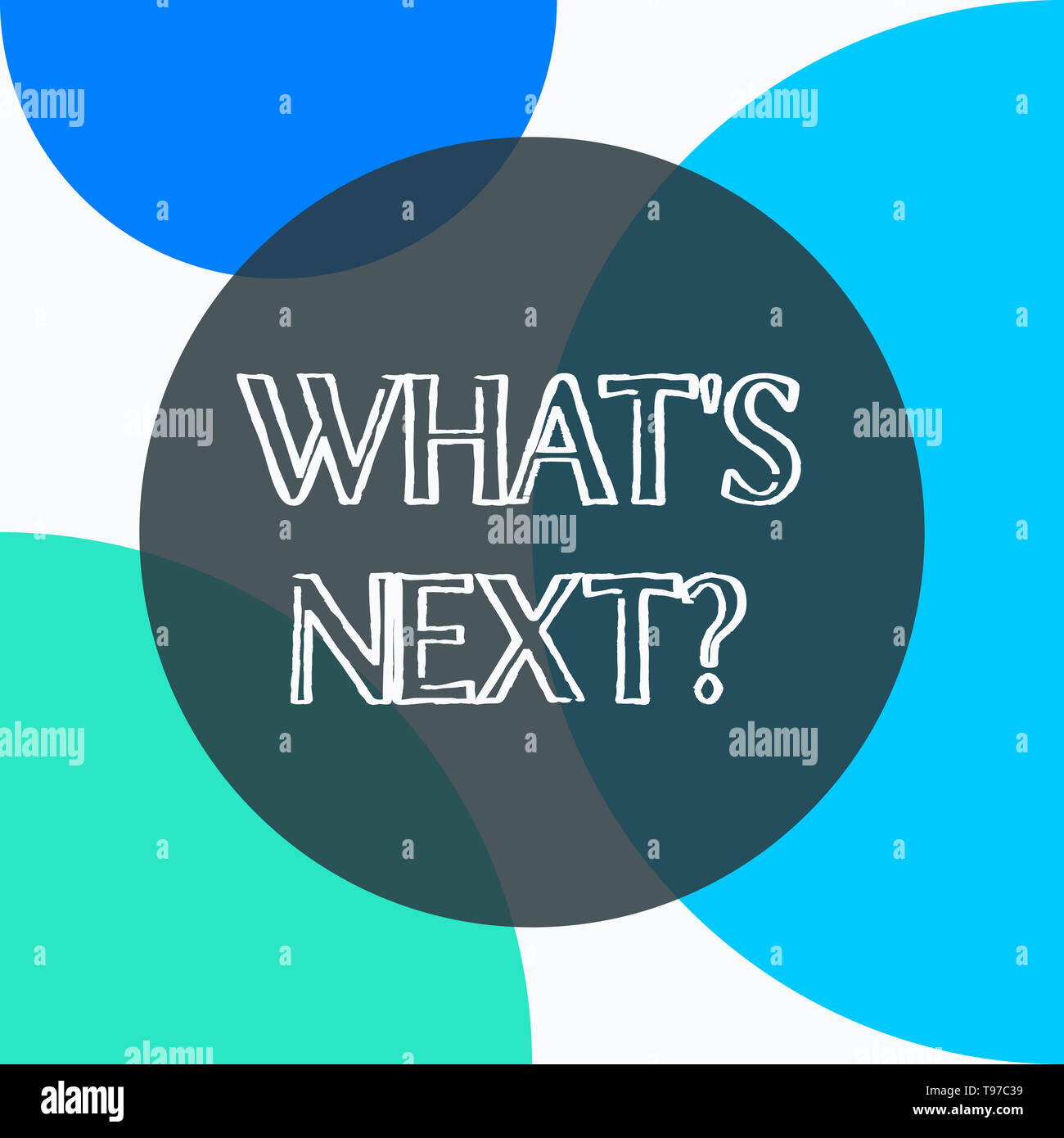 Handwriting text What S Next Question. Conceptual photo asking ...