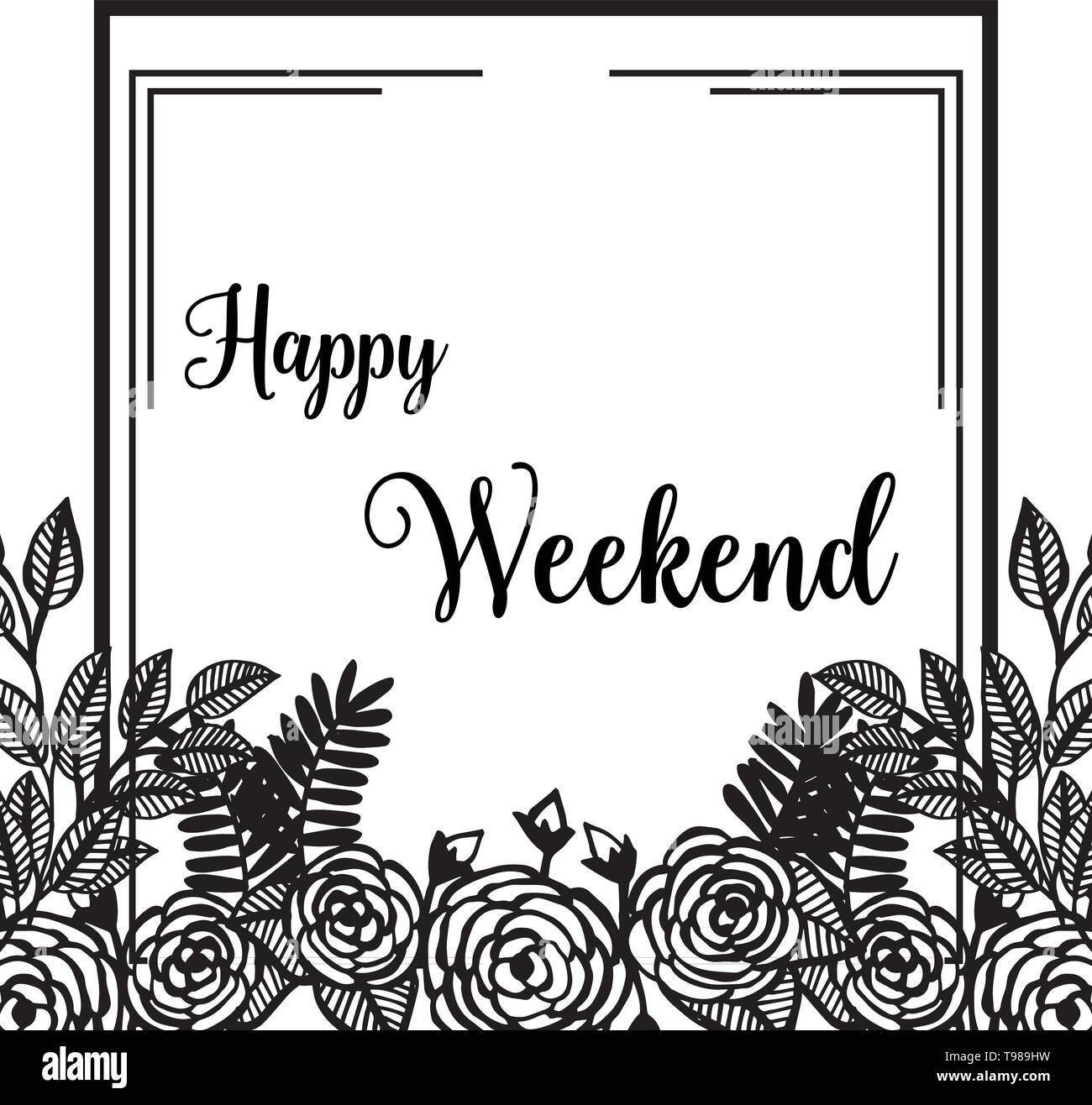 Vector illustration leaf flower frame with greeting card happy weekend ...