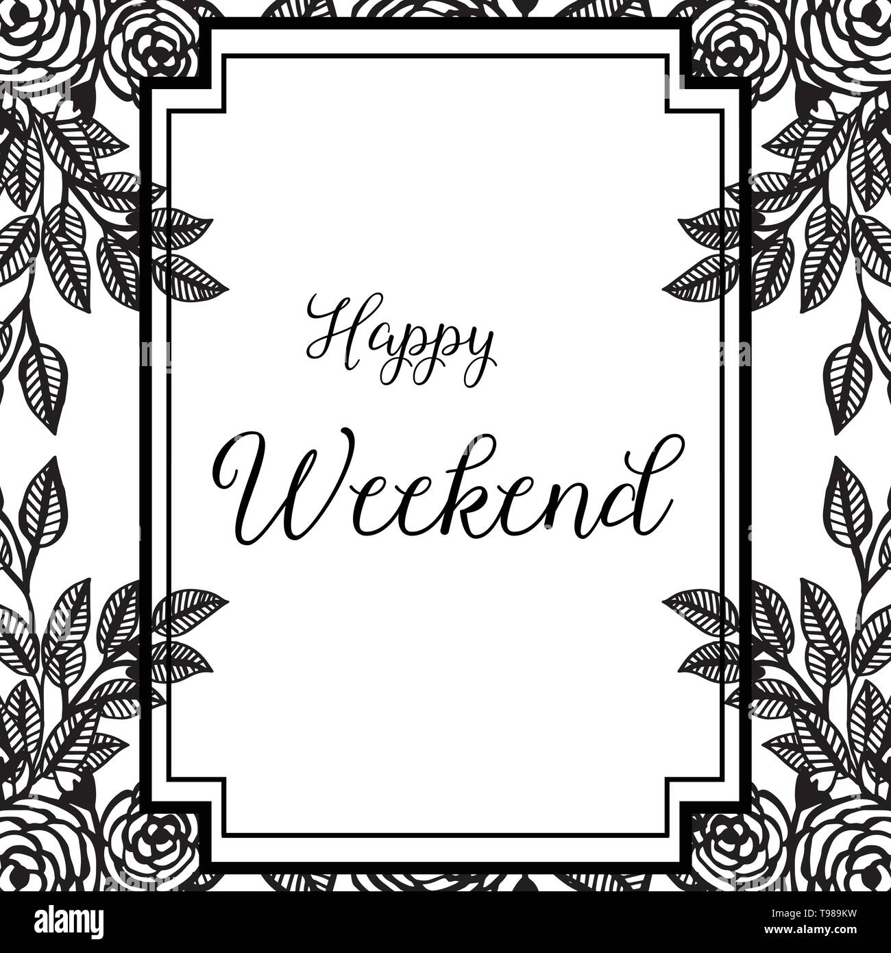 Vector illustration leaf flower frame with greeting card happy weekend ...
