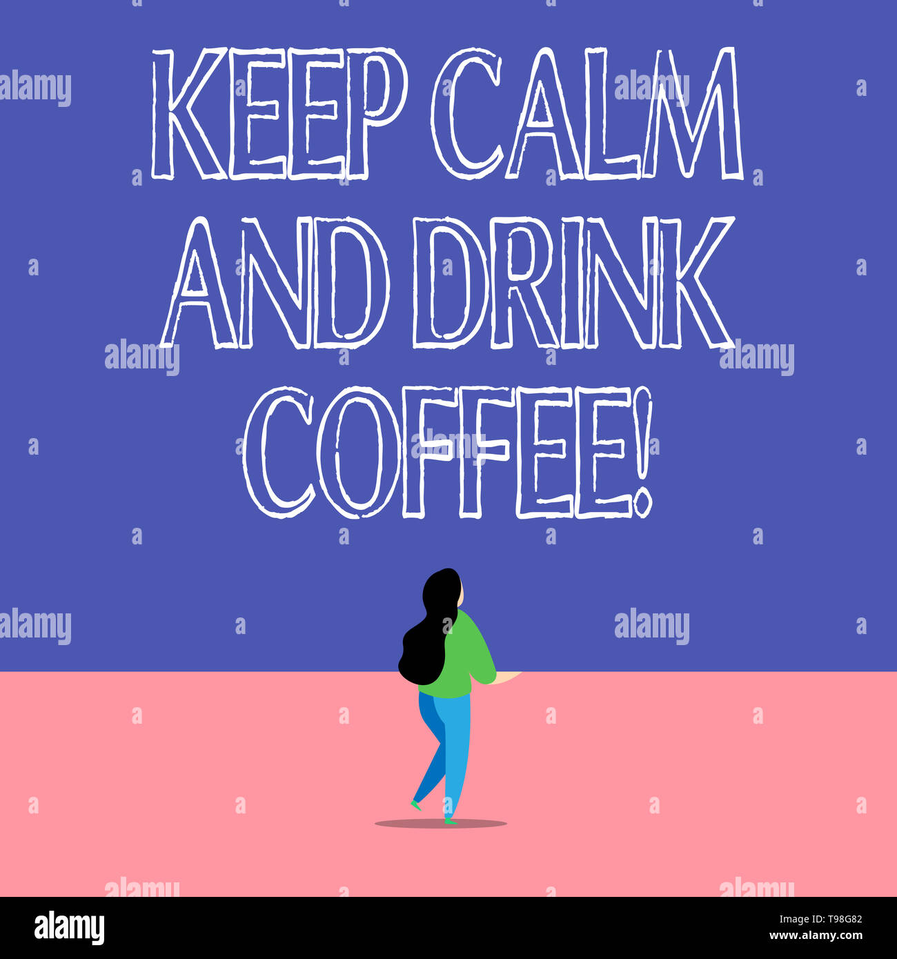 Keep calm drink coffee sign hi-res stock photography and images - Alamy