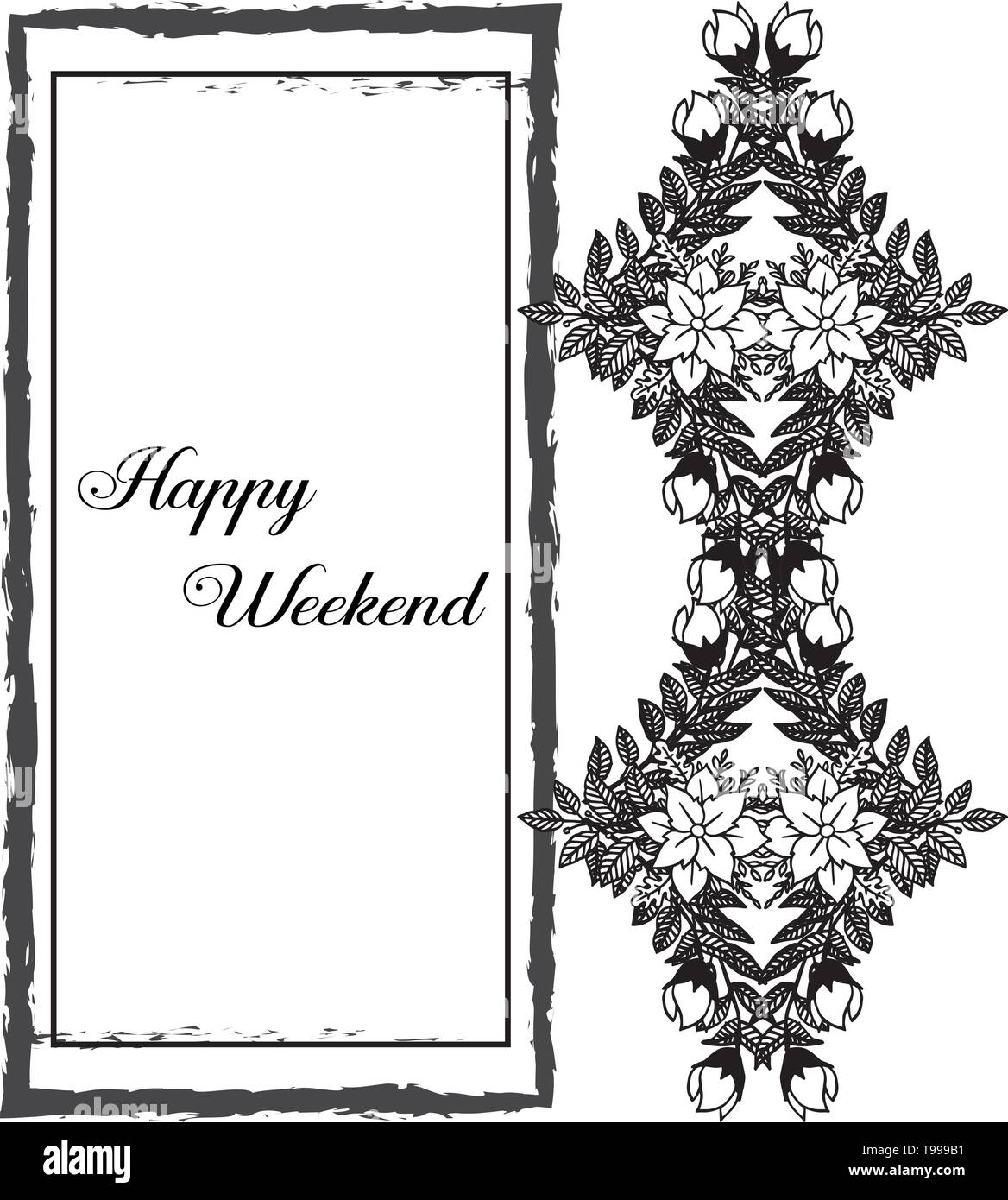 Vector illustration drawing flower frame with banner happy weekend hand ...