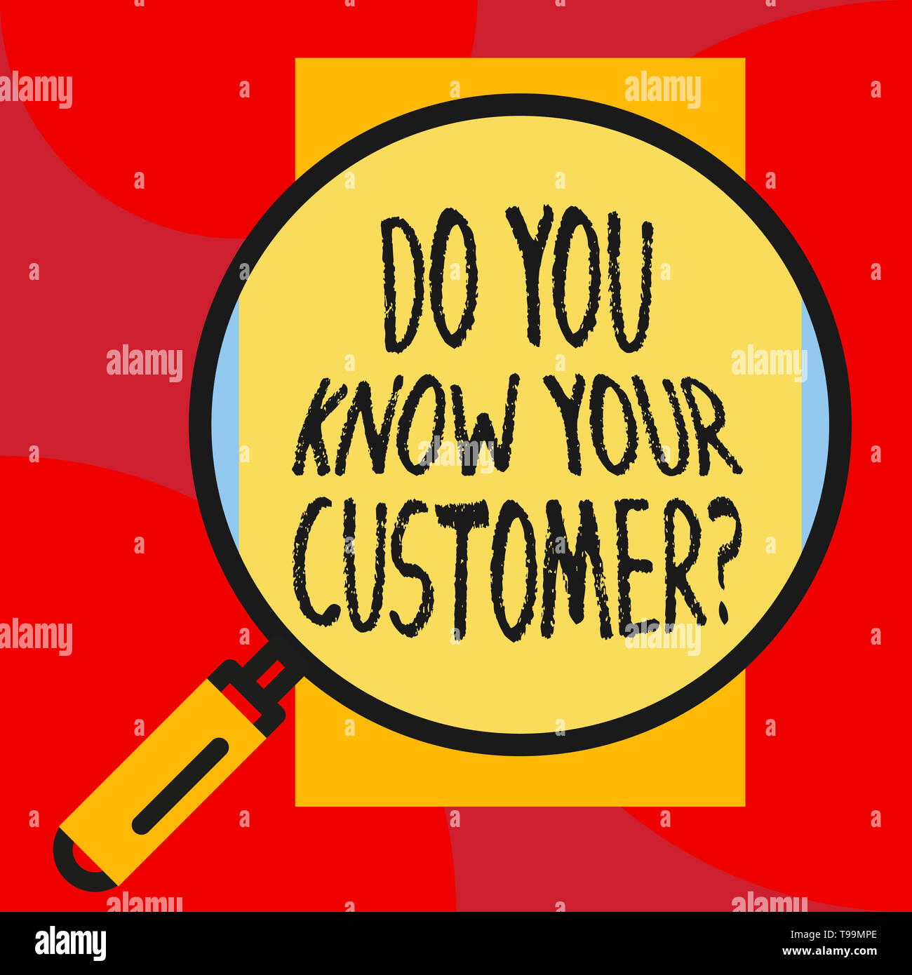 Writing note showing Do You Know Your Customer Question. Business ...