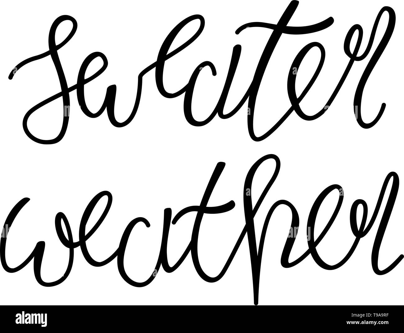 Holiday lettering and Xmas design. Hand drawn lettering quote. Sweater ...