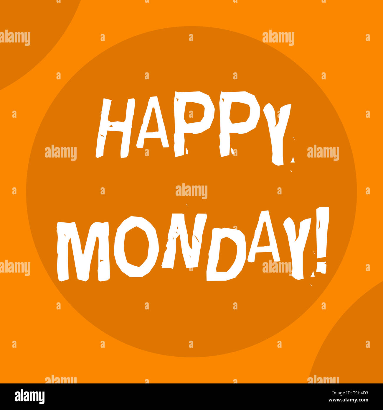 Conceptual hand writing showing Happy Monday. Concept meaning telling ...