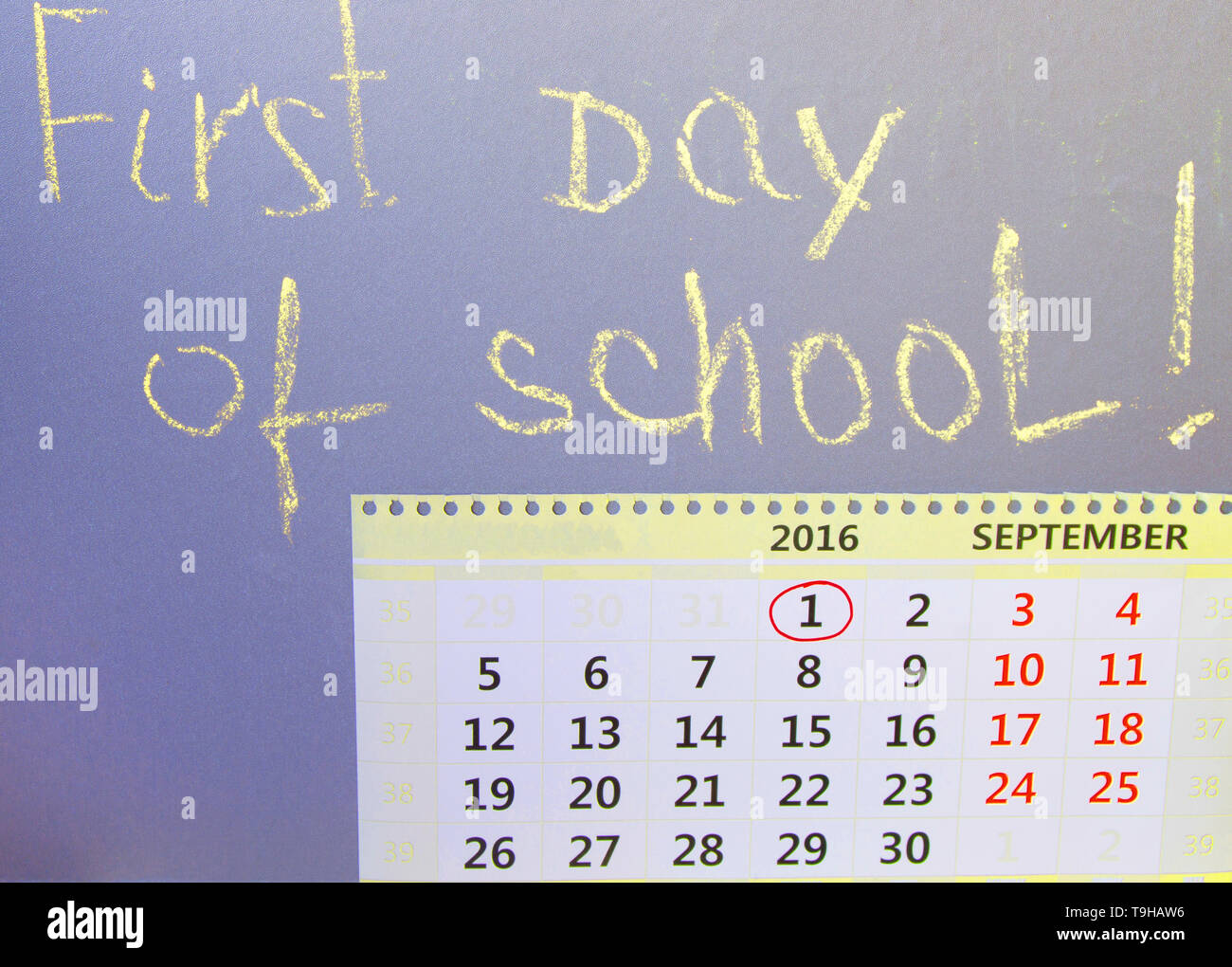 First day at school writing on the Board, calendar Stock Photo - Alamy