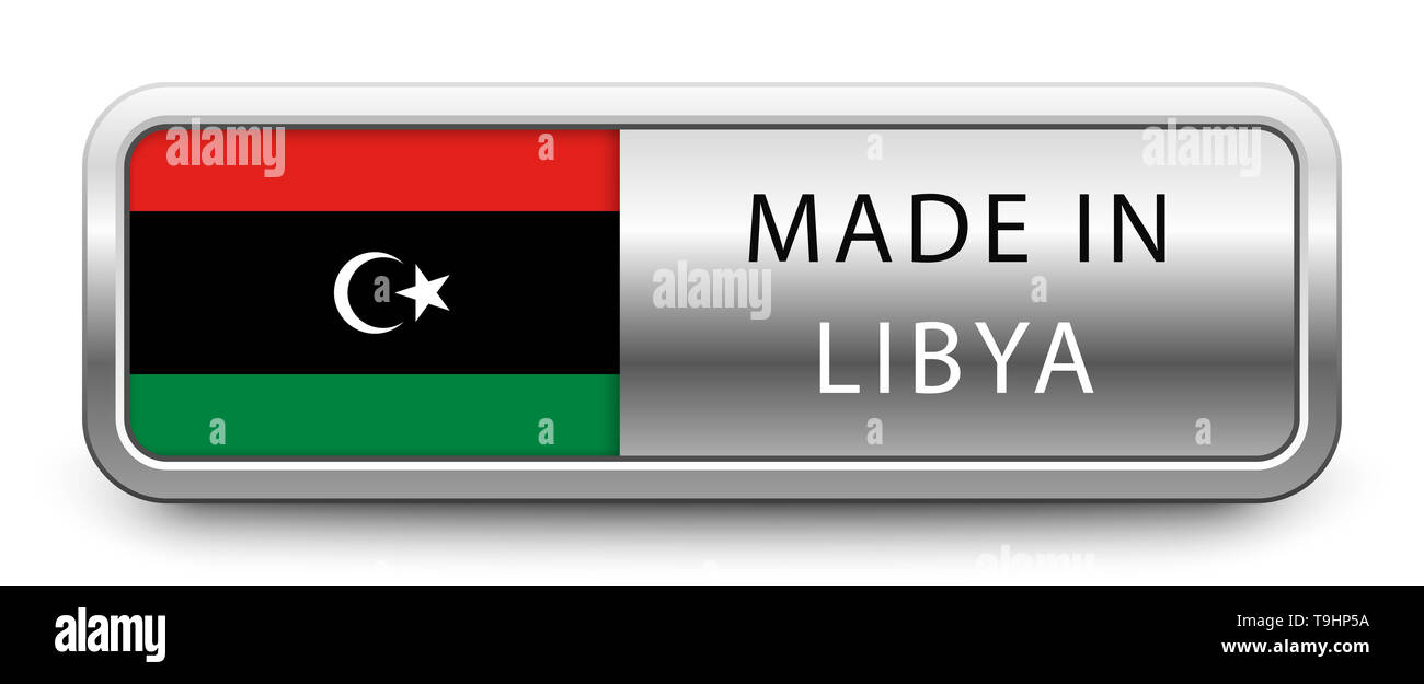 MADE IN LIBYA metallic badge with national flag Stock Photo - Alamy