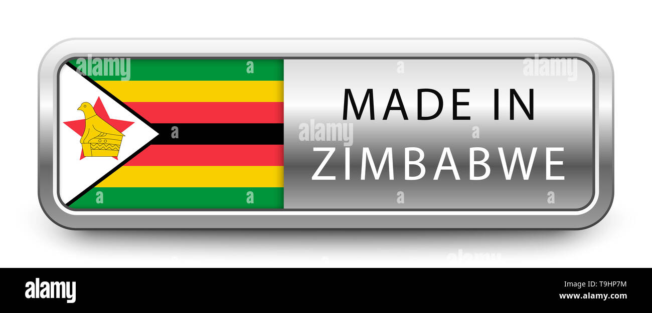 MADE IN ZIMBABWE metallic badge with national flag Stock Photo - Alamy