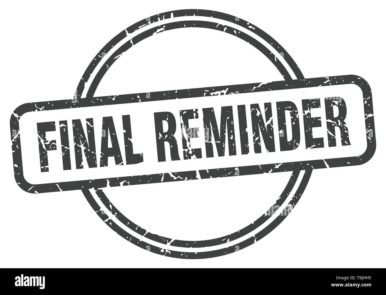 final reminder vintage stamp. final reminder sign Stock Vector Image ...