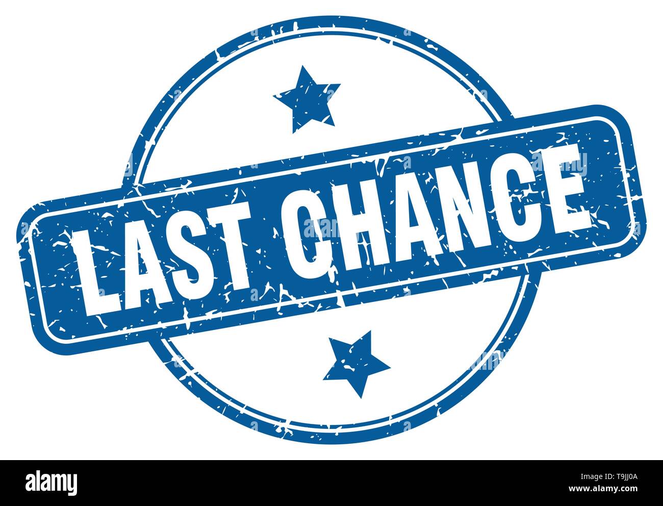 last chance round grunge isolated stamp Stock Vector Image & Art - Alamy