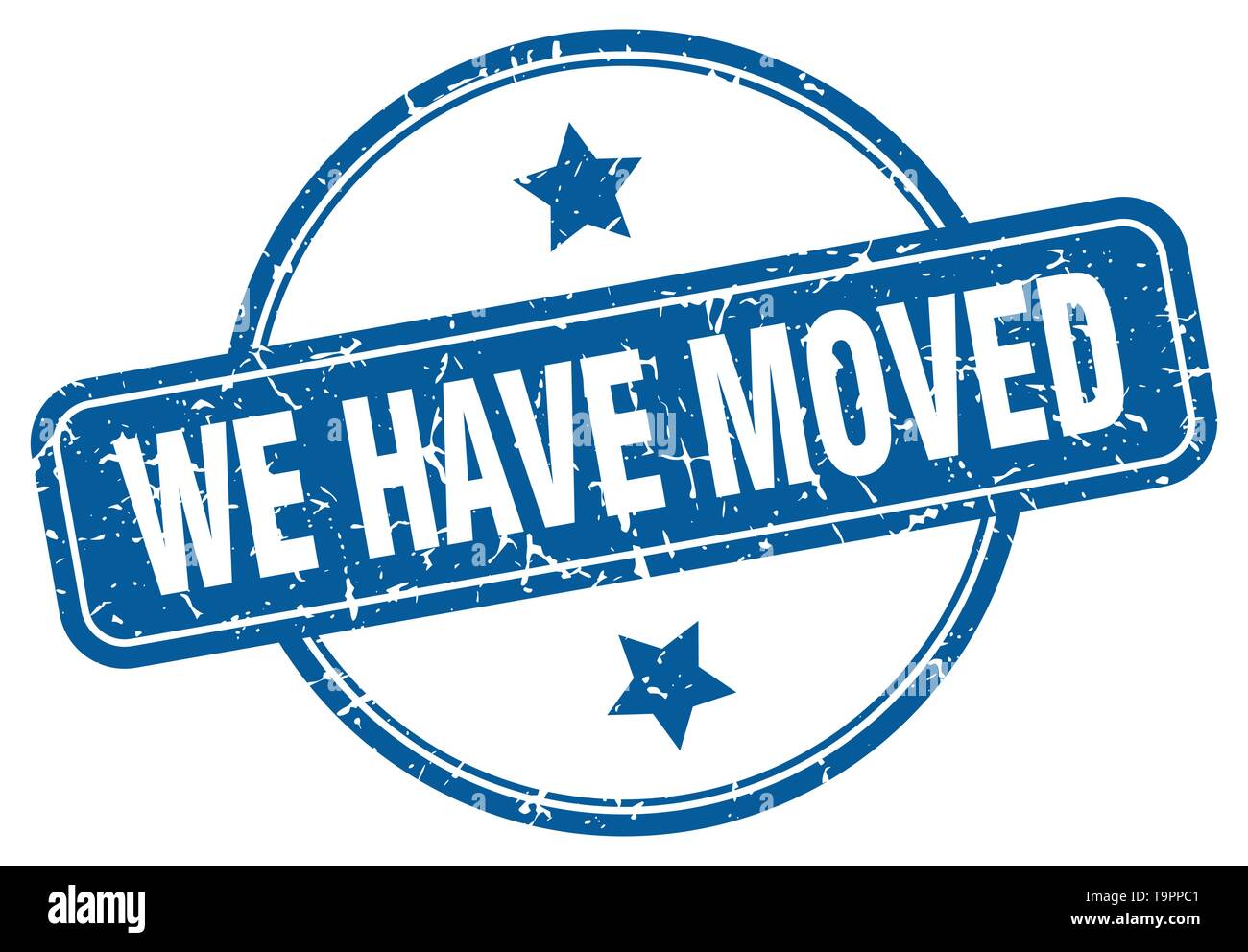 we have moved round grunge isolated stamp Stock Vector Image & Art - Alamy