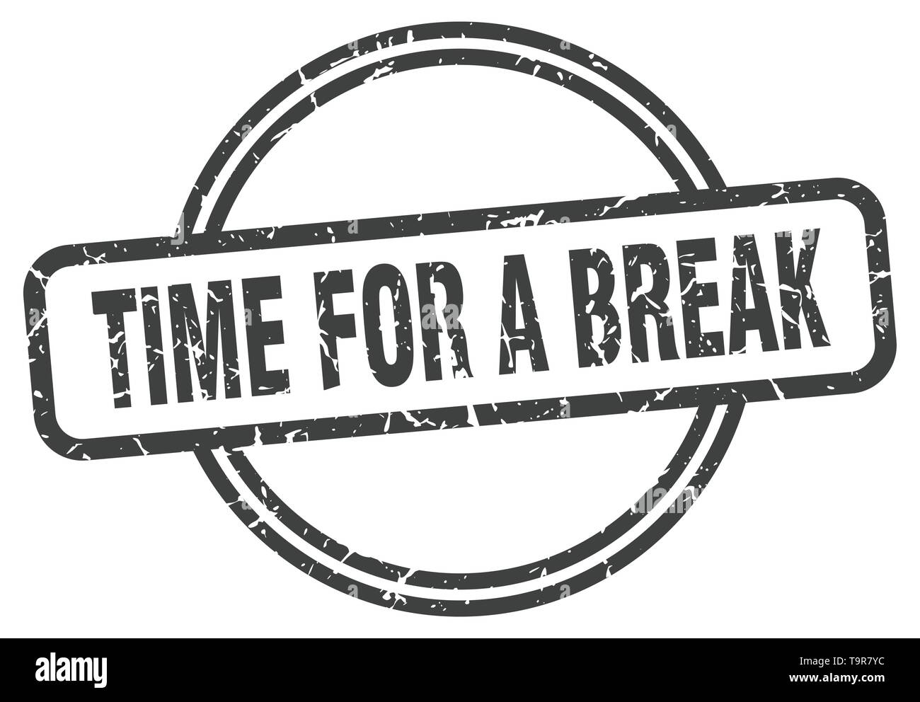 time for a break vintage stamp. time for a break sign Stock Vector ...