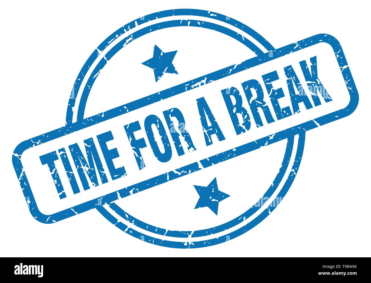 time for a break round vintage grunge stamp Stock Vector Image & Art ...
