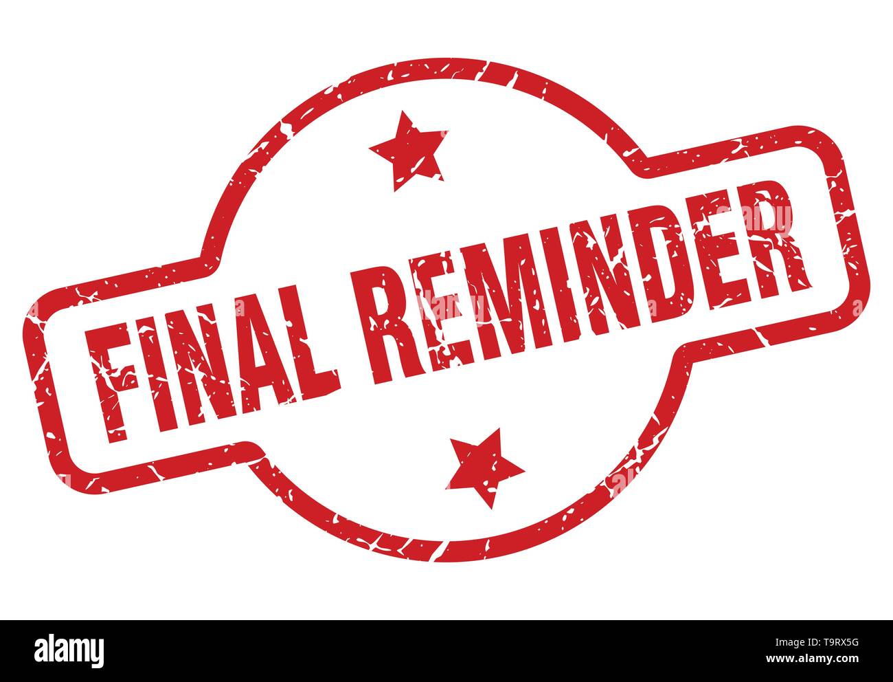 final reminder stamp isolated on white Stock Vector Image & Art - Alamy