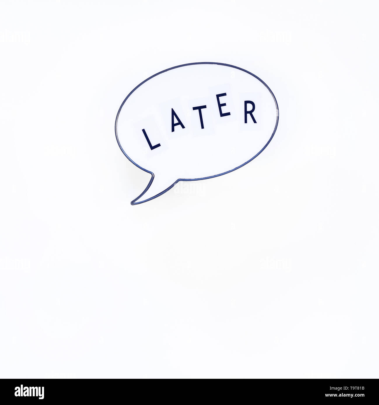 Creative top view flat lay with message Later in bubble lightbox copy ...