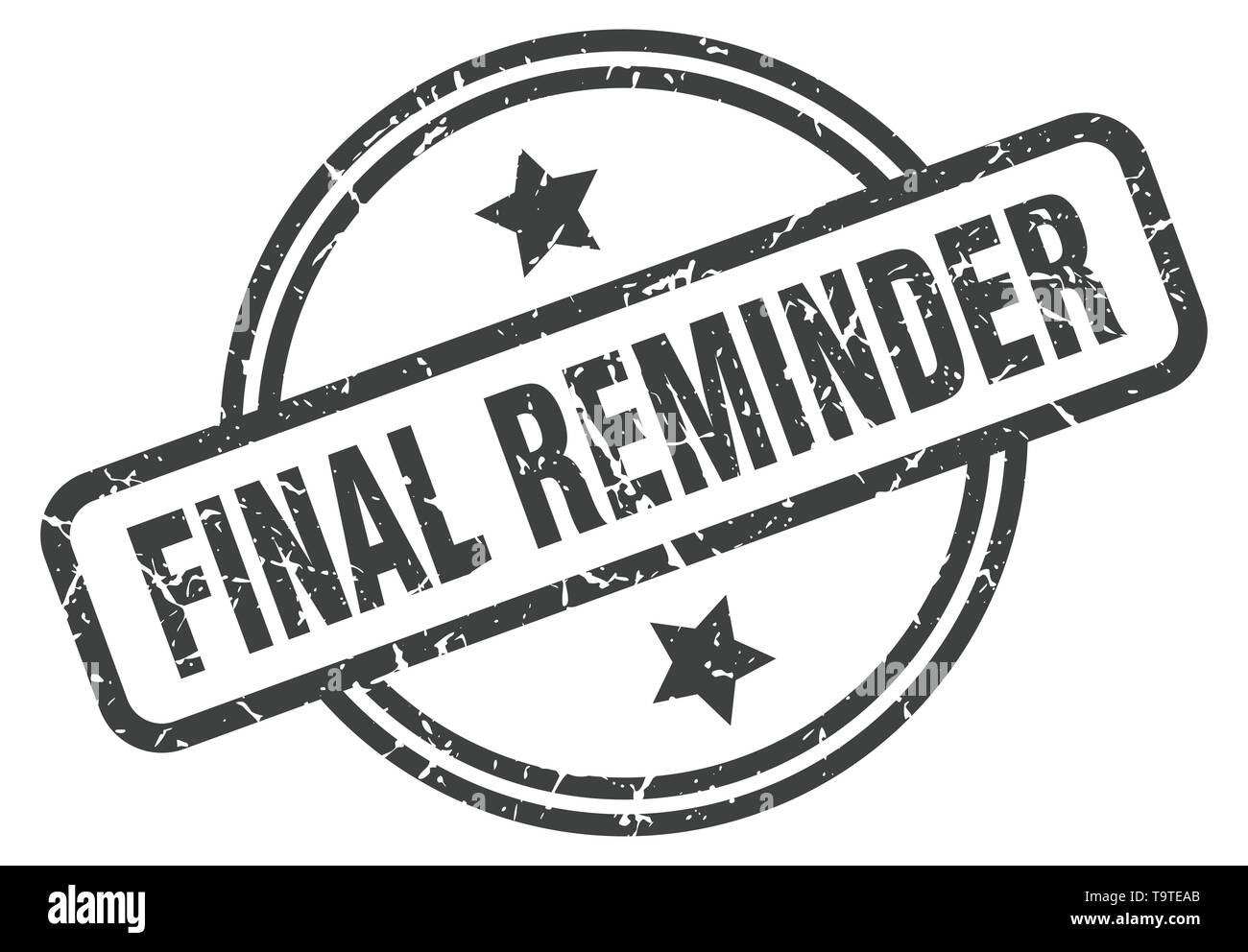 final reminder stamp isolated on white Stock Vector Image & Art - Alamy