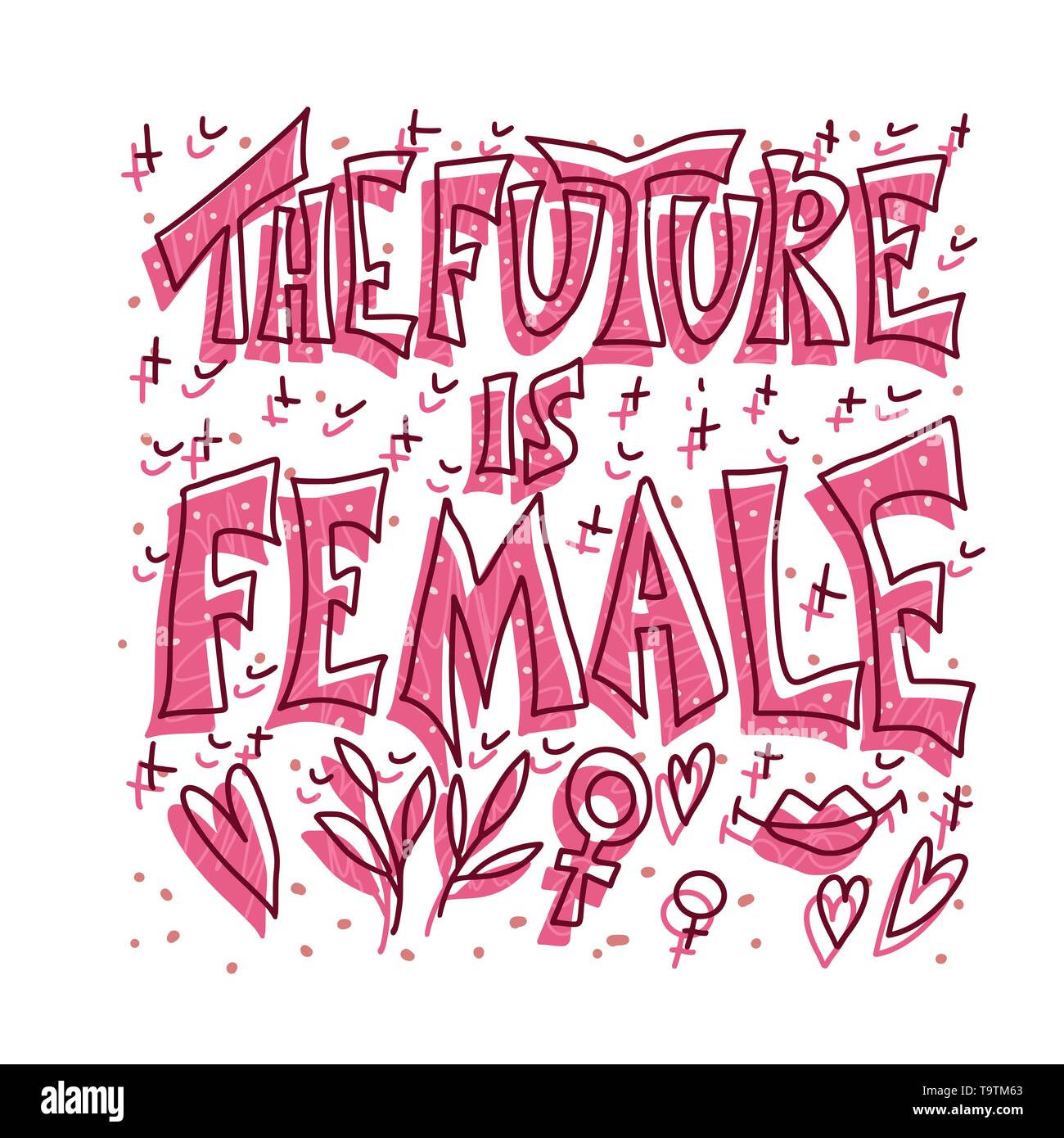 The future is female concept. Hand drawn quote with feminism symbols ...