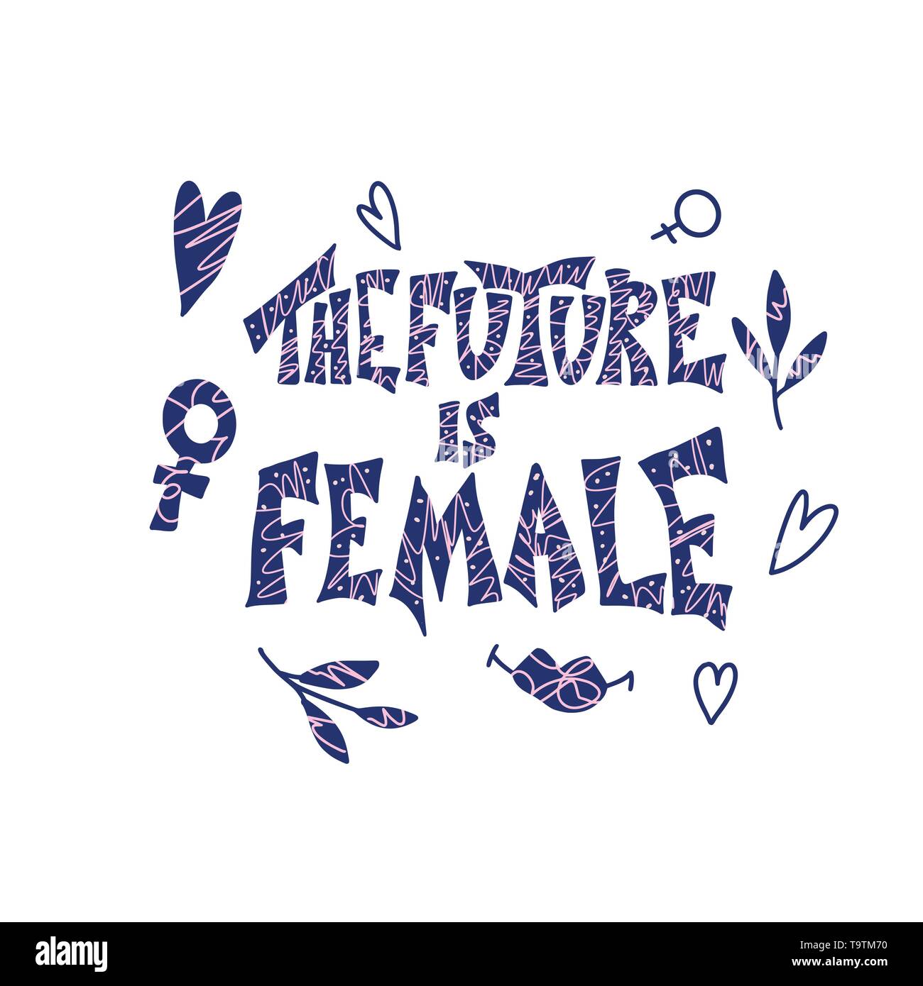 The future is female hand drawn quote with symbols. Vector conceptual ...