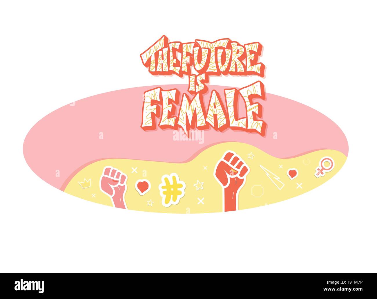 The future is female concept. Hand drawn quote with feminism symbols ...