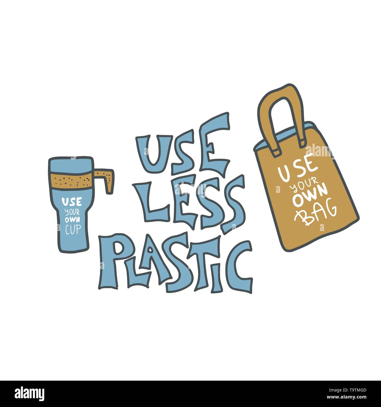 Use less plastic concept. Quote with cup and textile bag in doodle ...