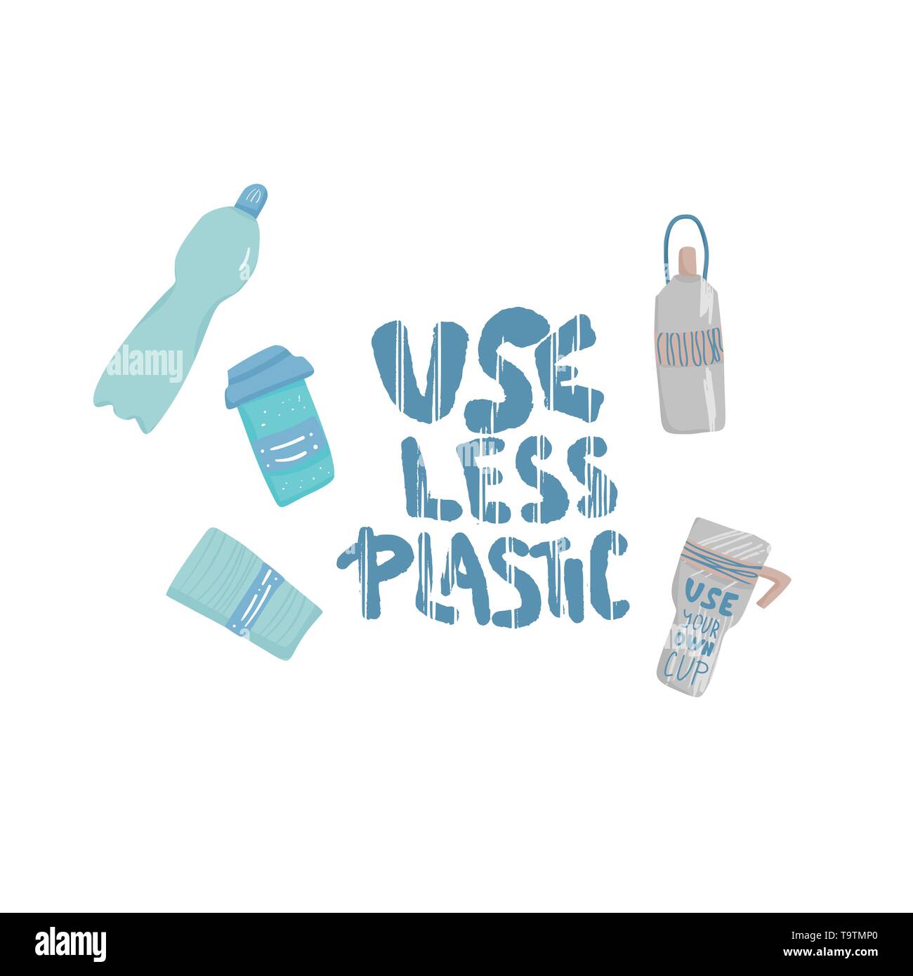 Use less plastic concept. Quote with plastic and eco lifestyle elements ...
