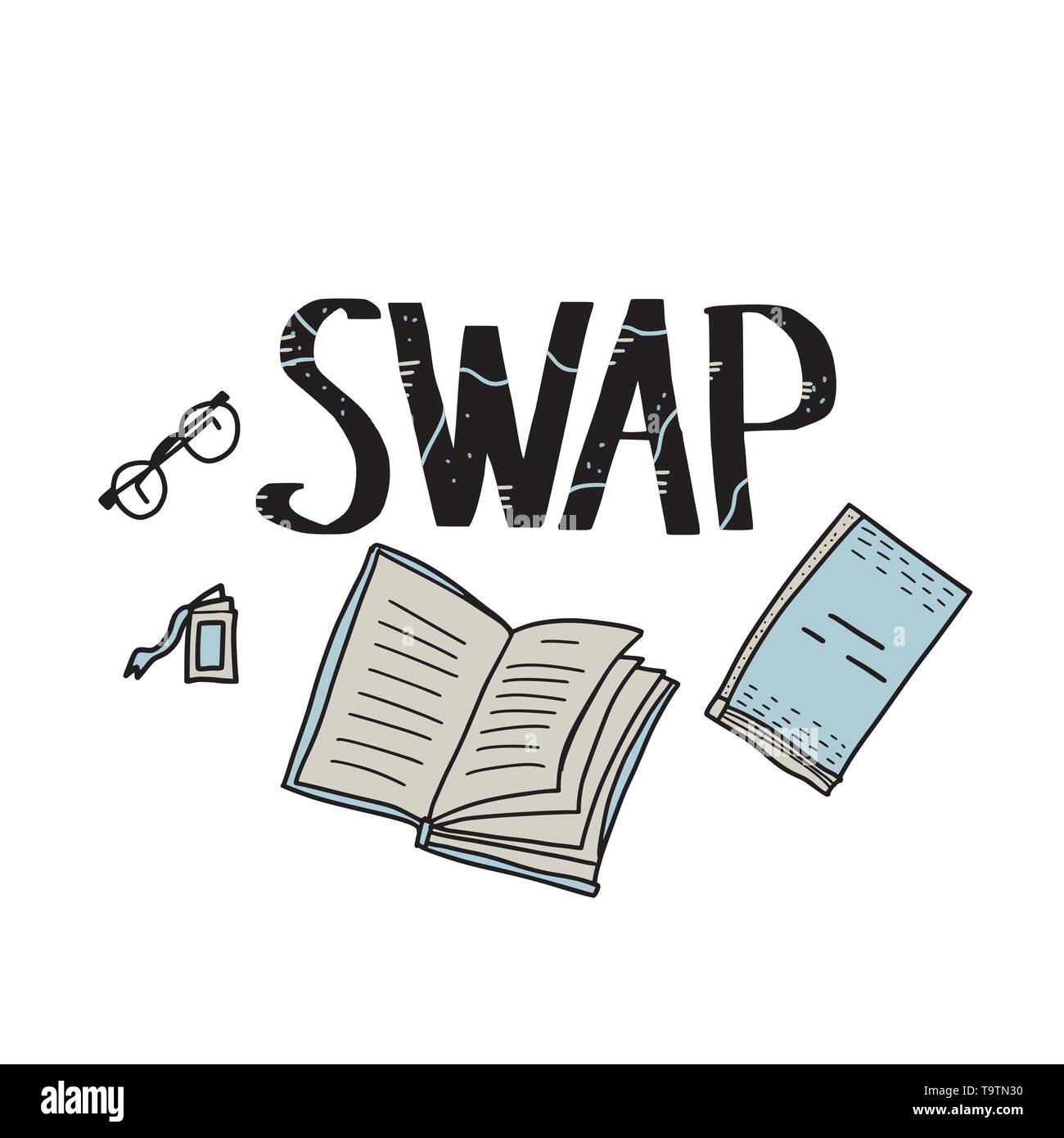 Book Swap concept. Hand lettering with doodle style decoration. Quote ...