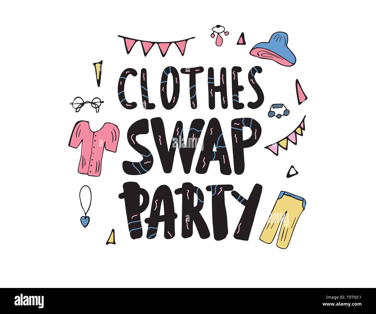 Clothes Swap Party lettering with doodle style decoration. Quote for ...