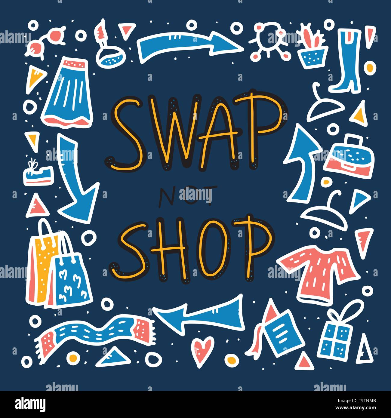 Swap not shop quote with decoration. Hand lettered message. Vector ...