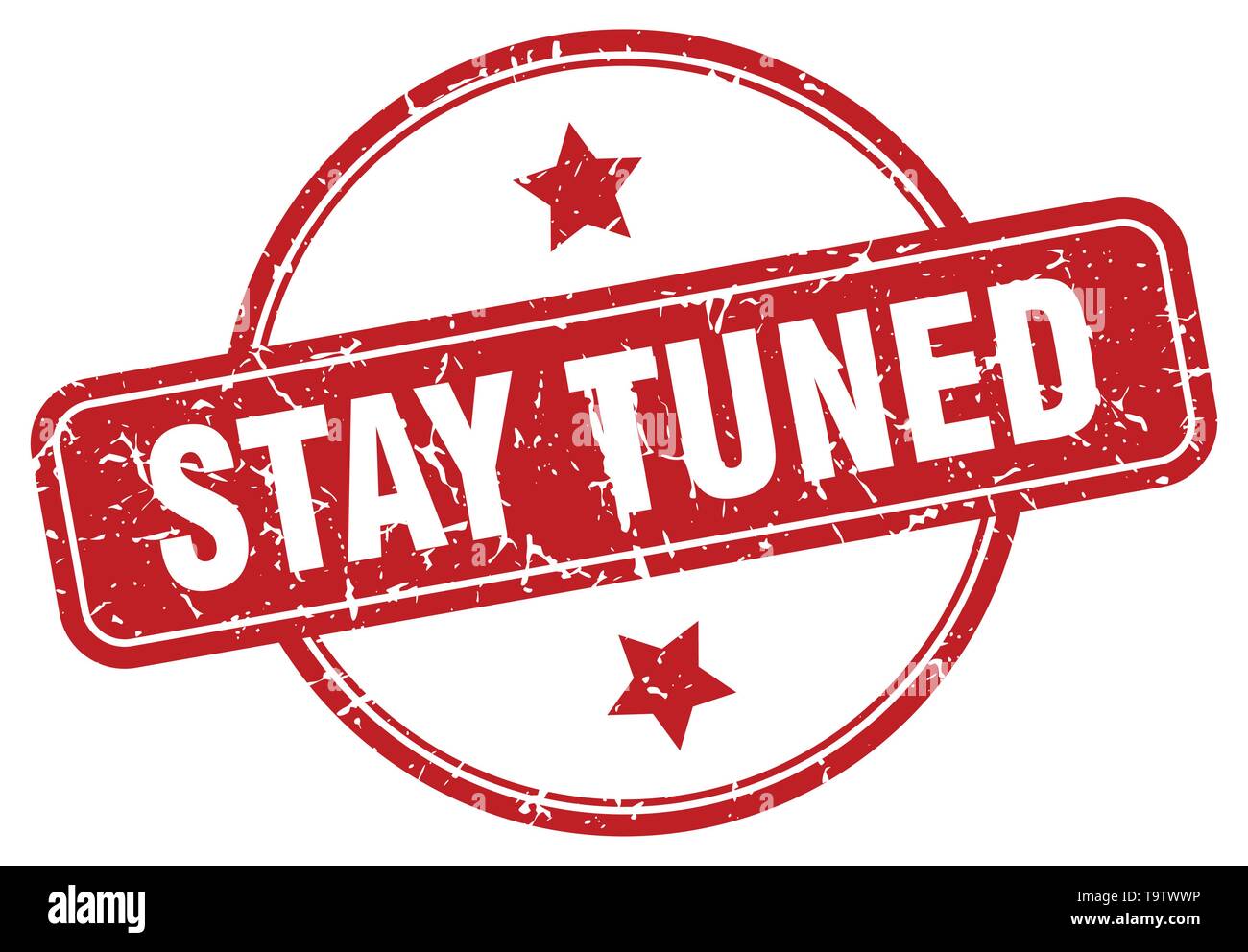 stay tuned vintage round isolated stamp Stock Vector Image & Art - Alamy
