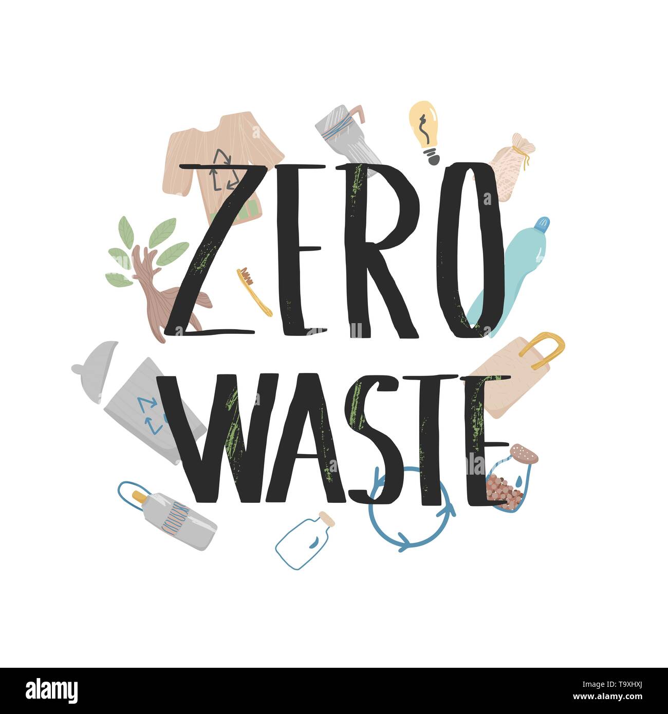 Zero waste hand drawn elements with lettering. Quote with eco ...
